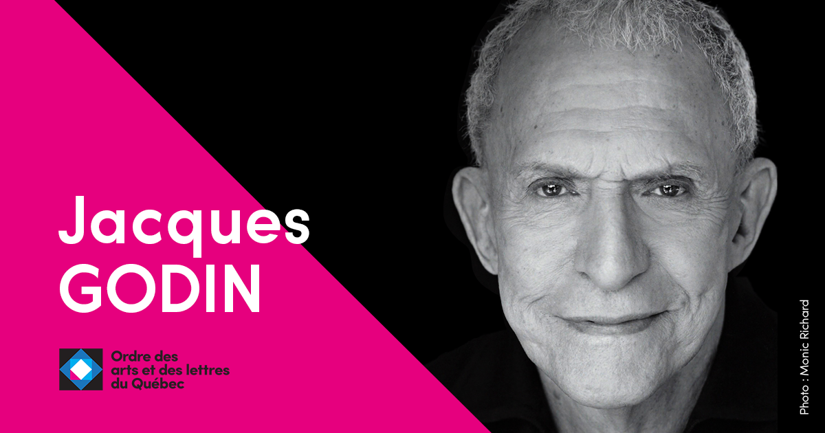 Jacques Godin - Compagnon des arts et des lettres du Québec – Conseil ...